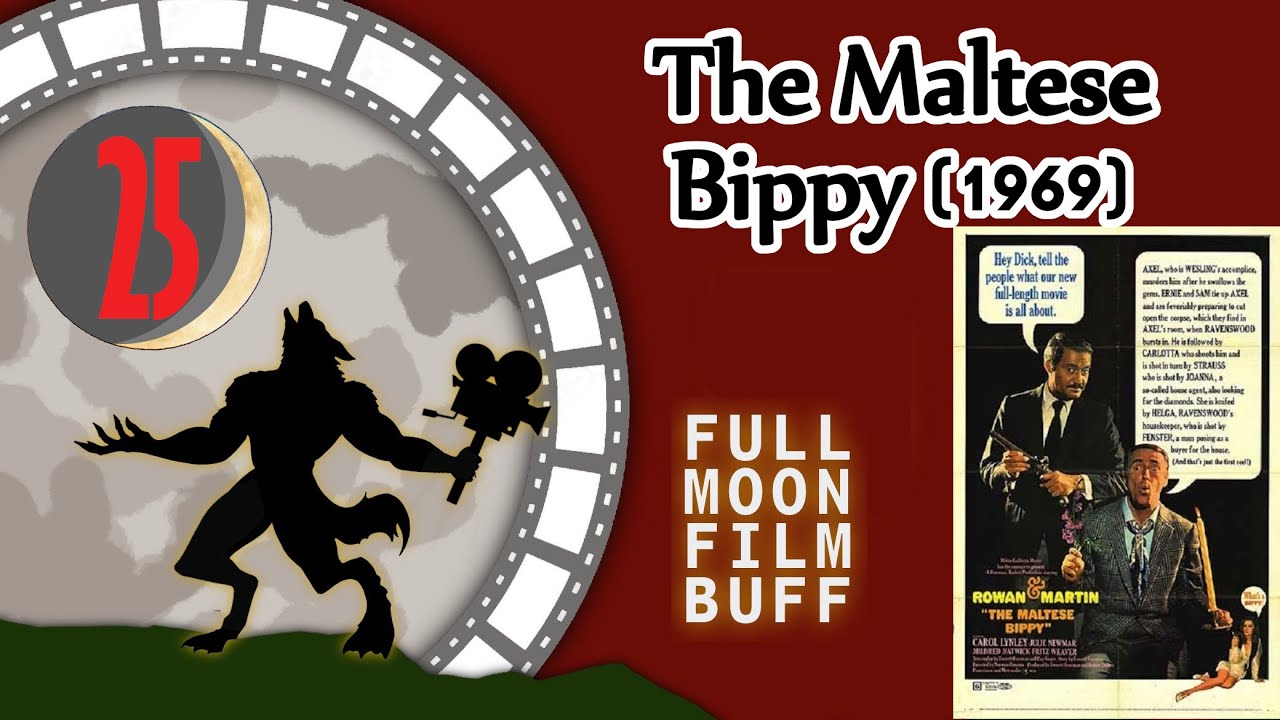 FMFB 25: The Maltese Bippy (1969) - YouTube