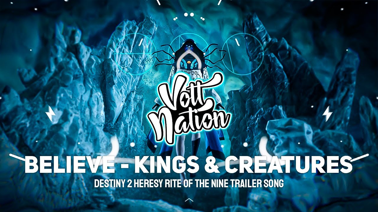 Believe By William Morris - Kings & Creatures (Destiny 2 Heresy Rite of ...