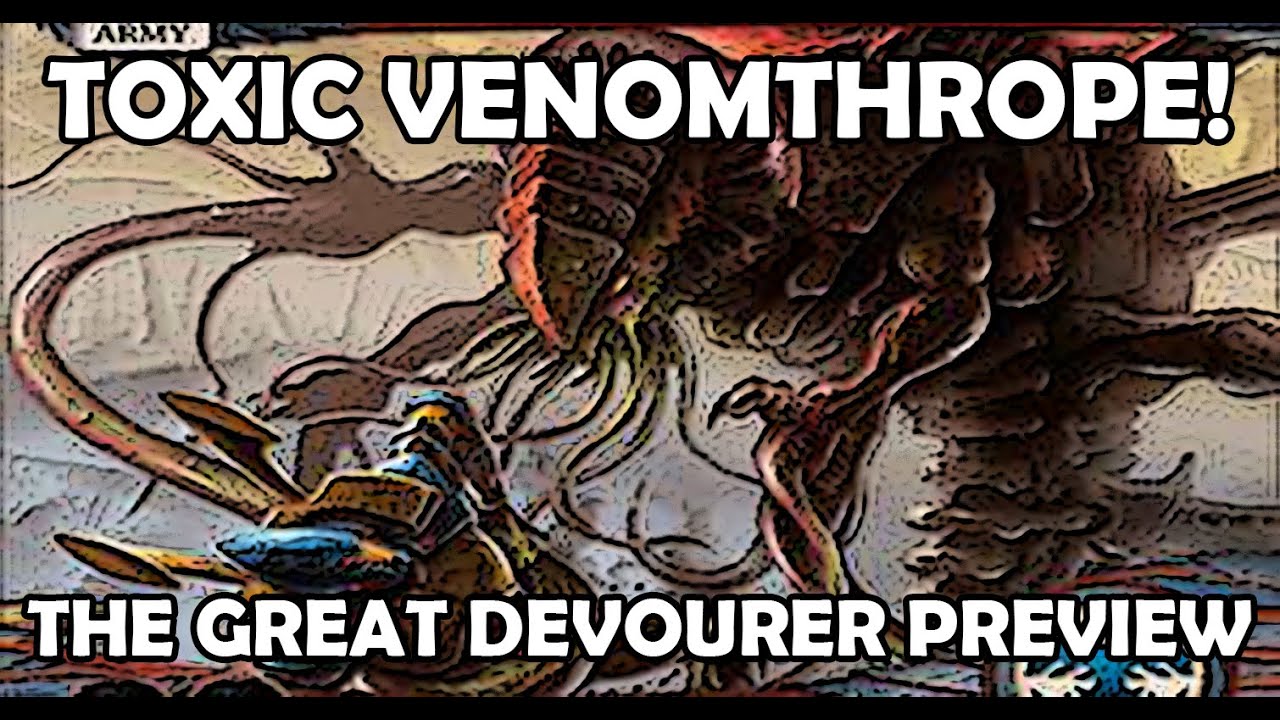 Toxic Venomthrope! The Great Devourer Preview - Warhammer 40,000 ...