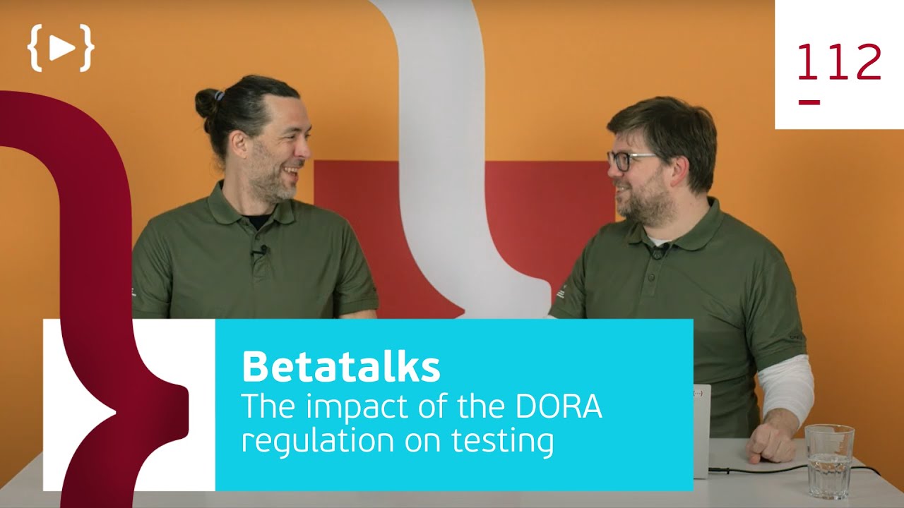 112. The impact of the DORA regulation on testing - YouTube
