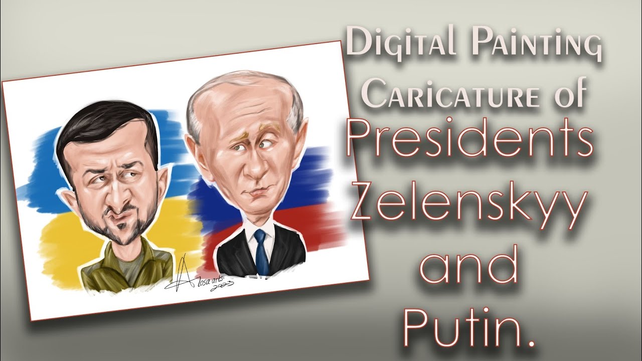 Digital Painting: Caricatures of presidents Zelenskyy and Putin ...