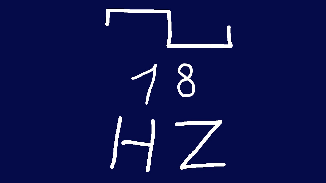 18 hz square - YouTube