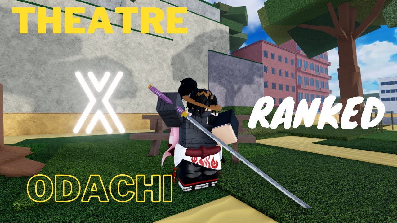 Theatre X Odachi in ranked | Type:// Soul - YouTube