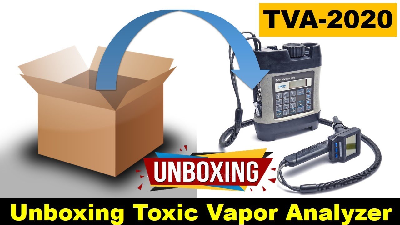 Unboxing TVA 2020 use in Fugitive Emissions Monitoring LDAR @InfoHowTO ...