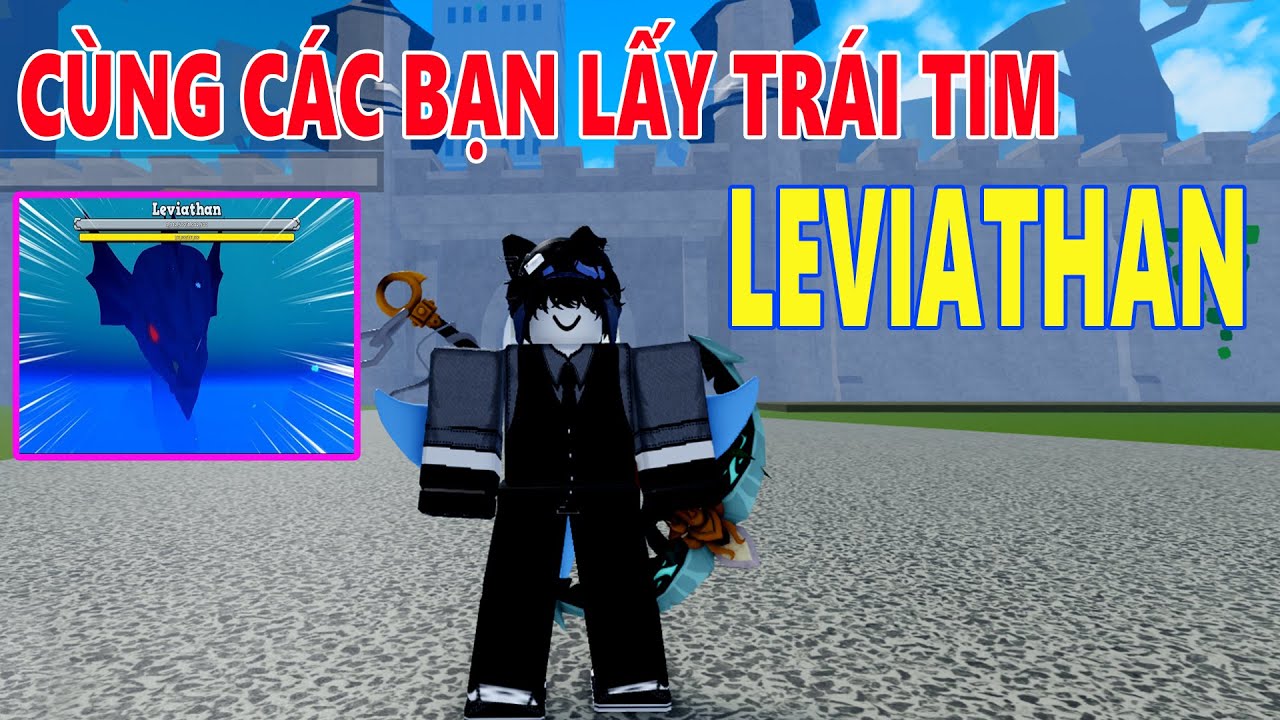 NẤM GAMER CÙNG CÁC BẠN LẤY TRÁI TIM LEVIATHAN BLOX FRUITS ROBLOX - YouTube