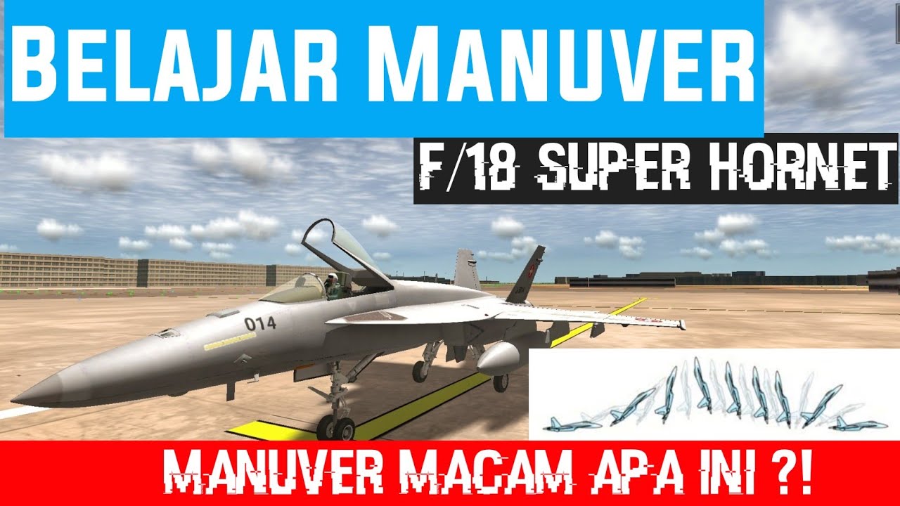 Coba MANUVER GIL4 ini di game Real Flight Simulator dengan F/18 SUPER ...