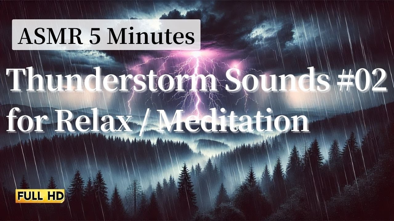 5 Minutes ASMR Thunderstorm and Heavy Rain Sounds for Relaxation and ...