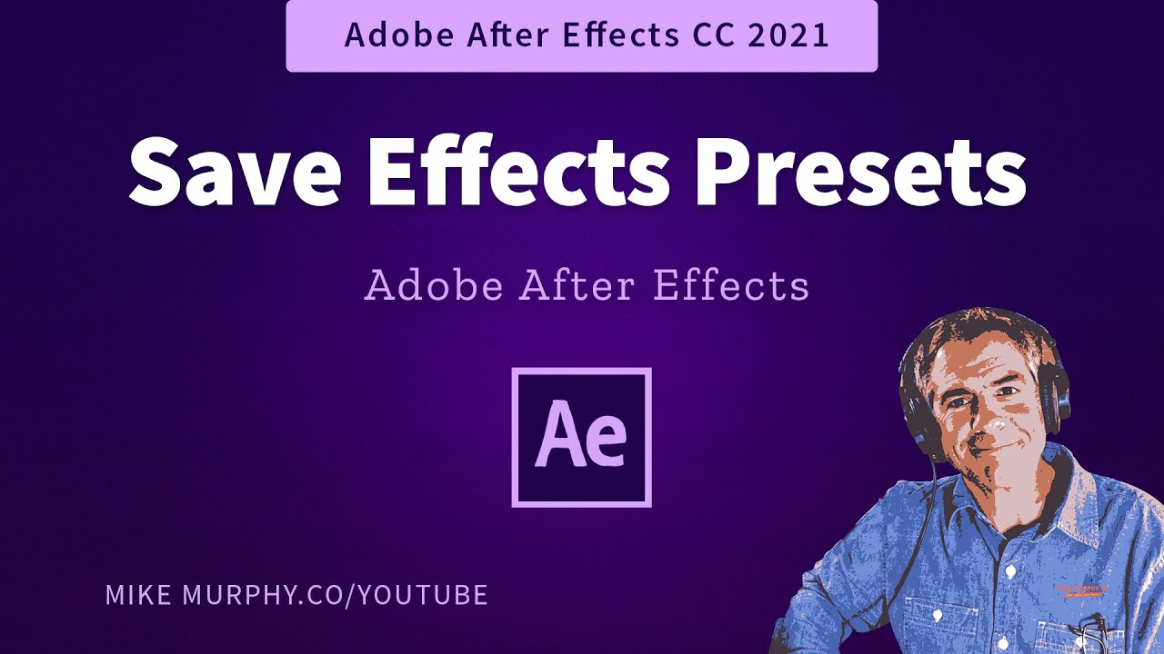 After Effects How To Save Effects Animation Presets YouTube After Effects How To Save Effects Animation Presets YouTube