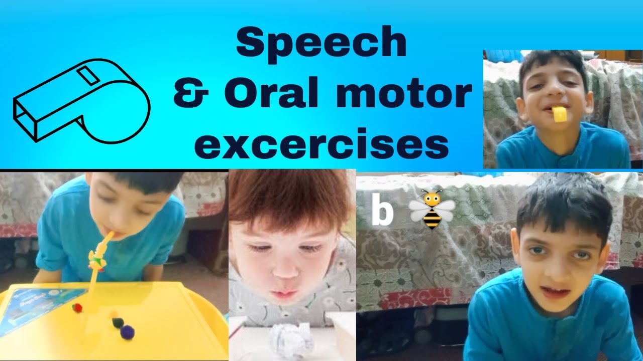 Speech and oral motor activities for CP/Autistic/ Speech delayed child ...