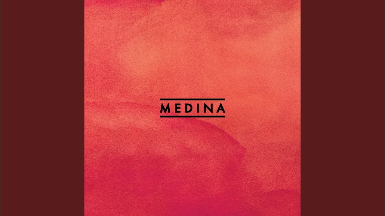 Medina - YouTube