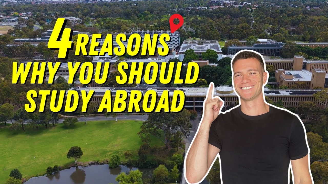 4 Reasons why YOU SHOULD STUDY ABROAD - YouTube