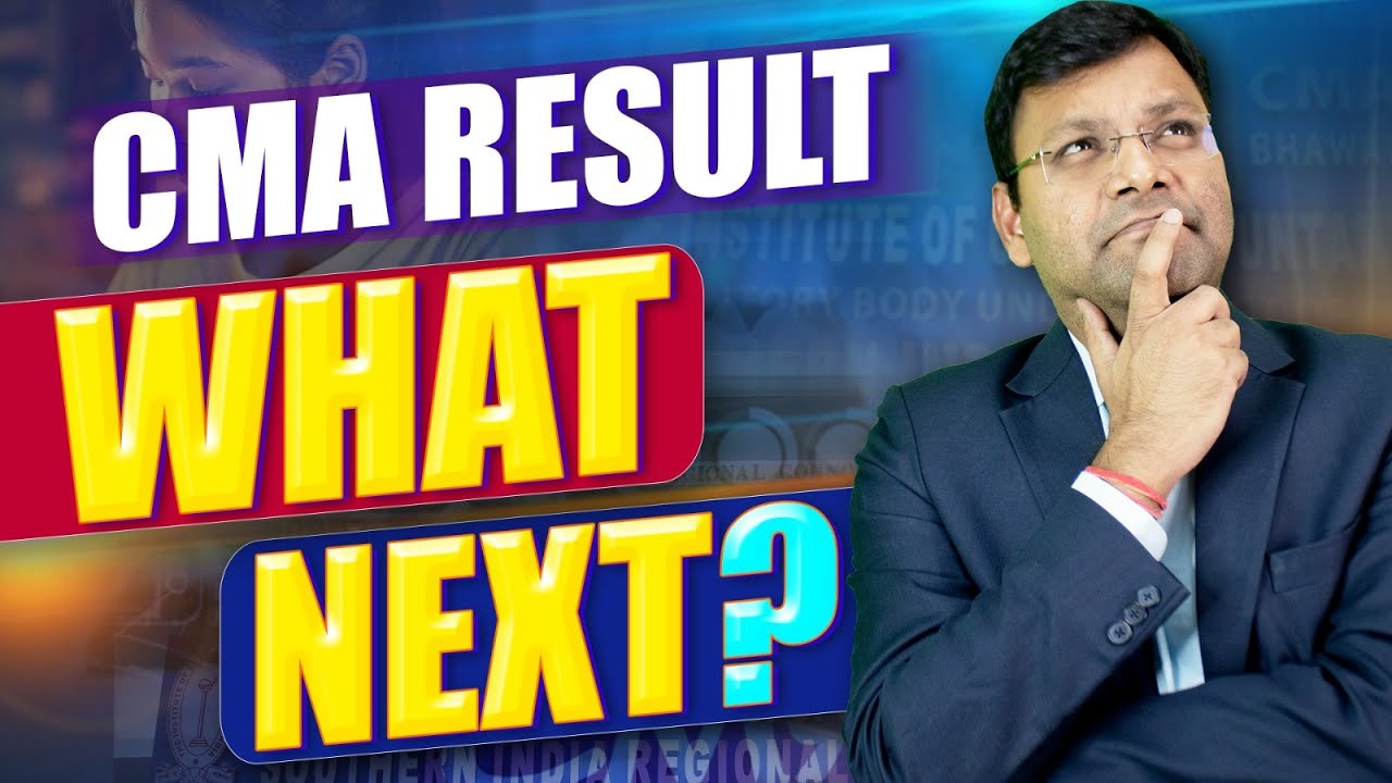 CMA Results What next ? | CMA Smart Study Bootcamp | CMA Inter | CMA ...