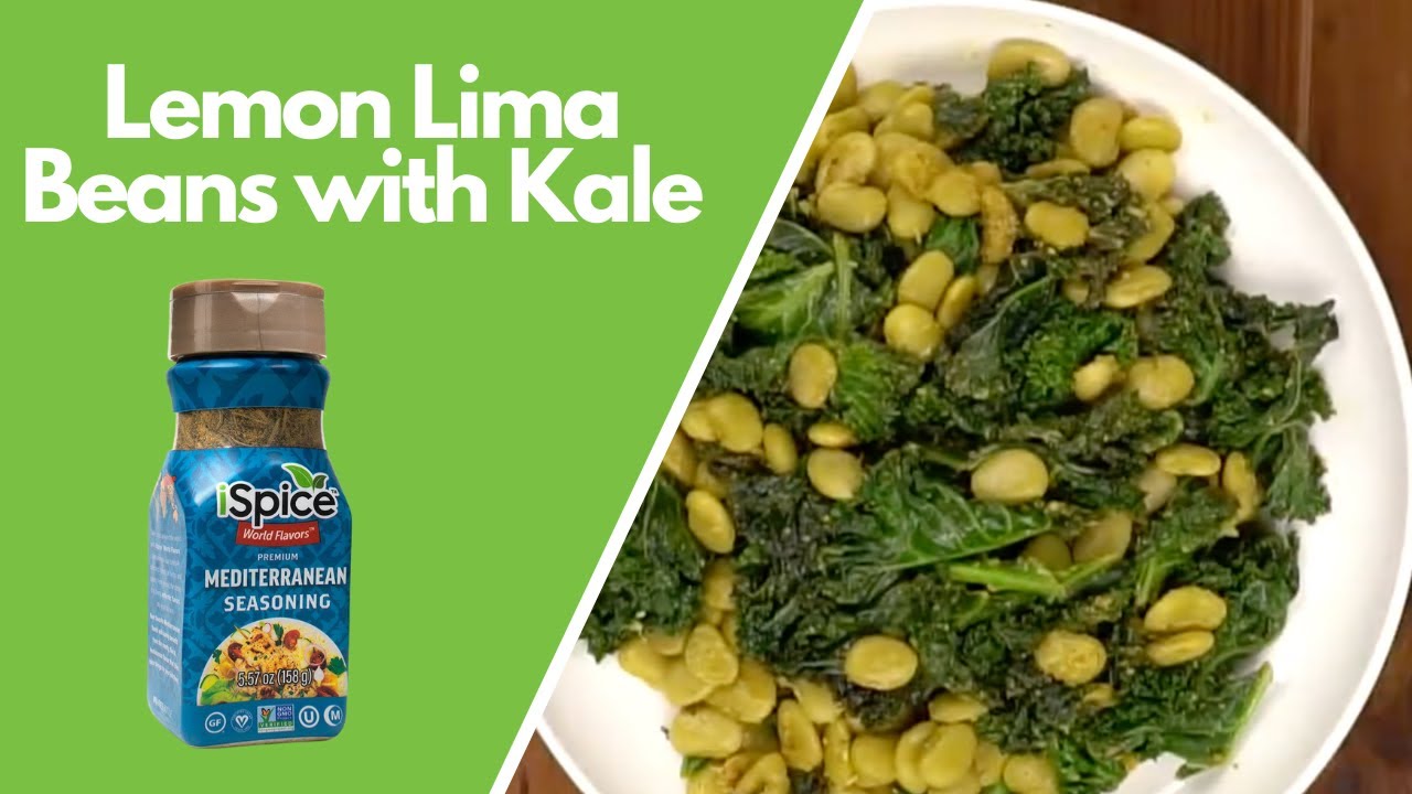 iSpice World Flavors™ Mediterranean Seasoning Lemon Lima Beans with ...