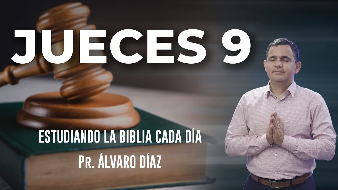 Jueces 9- Estudiando la Biblia cada día - YouTube