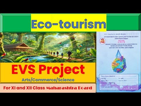 Eco-tourism 12th Class | Maharashtra Board | 12th Class EVS Project ...