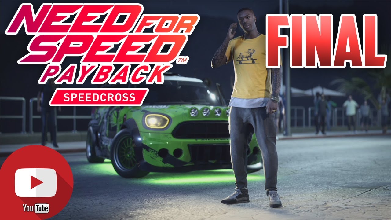EL CAMPEON DEL SPEEDCROSS 🏁 | NFS PAYBACK SPEEDCROSS: Historia Completa ...