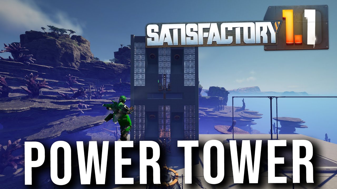 Power Tower Is ALIVE! - Day 20 | SATISFACTORY - LIVE Playthrough - YouTube