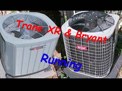2015 Trane XR14 & 2012 Bryant Legacy Line Air Conditioners Running on a ...