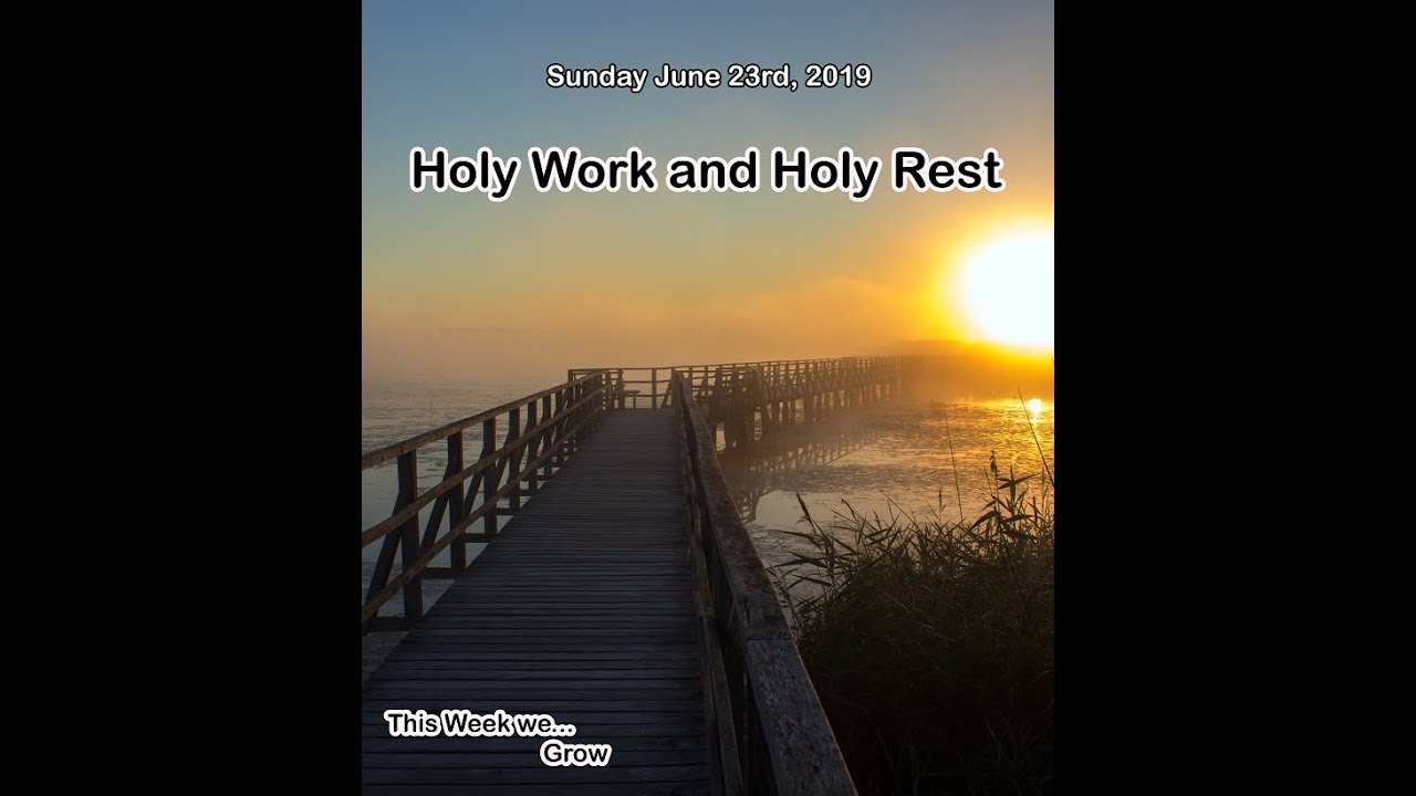 Holy Work and Holy Rest by Pastor Samuel An (2019-Jun-23) - YouTube