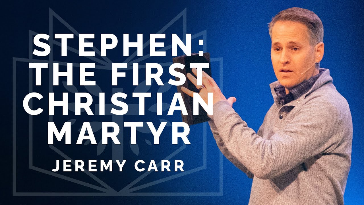 Stephen, The First Christian Martyr & His Legacy | Acts 6:8-7:60 ...