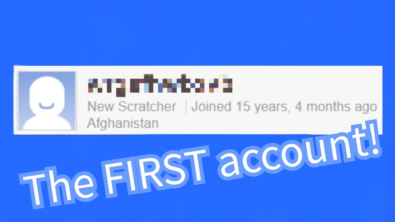 The FIRST Scratch Account?!?! - YouTube