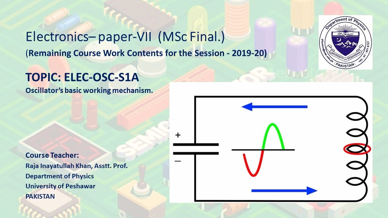 ELEC-OSC-S1A -- Oscillator's basic working mechanism. - YouTube