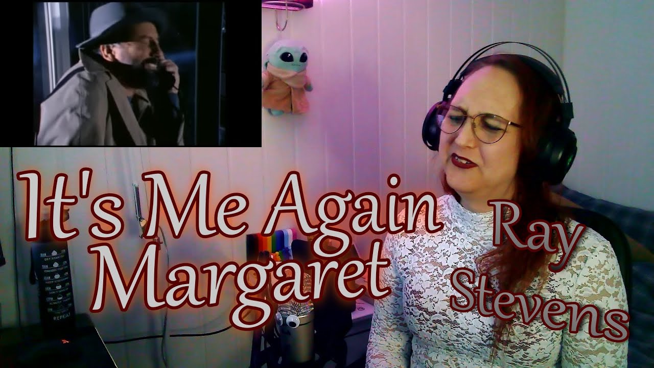 Ray Stevens returns, then prank-calls someone in It's Me Again Margaret ...