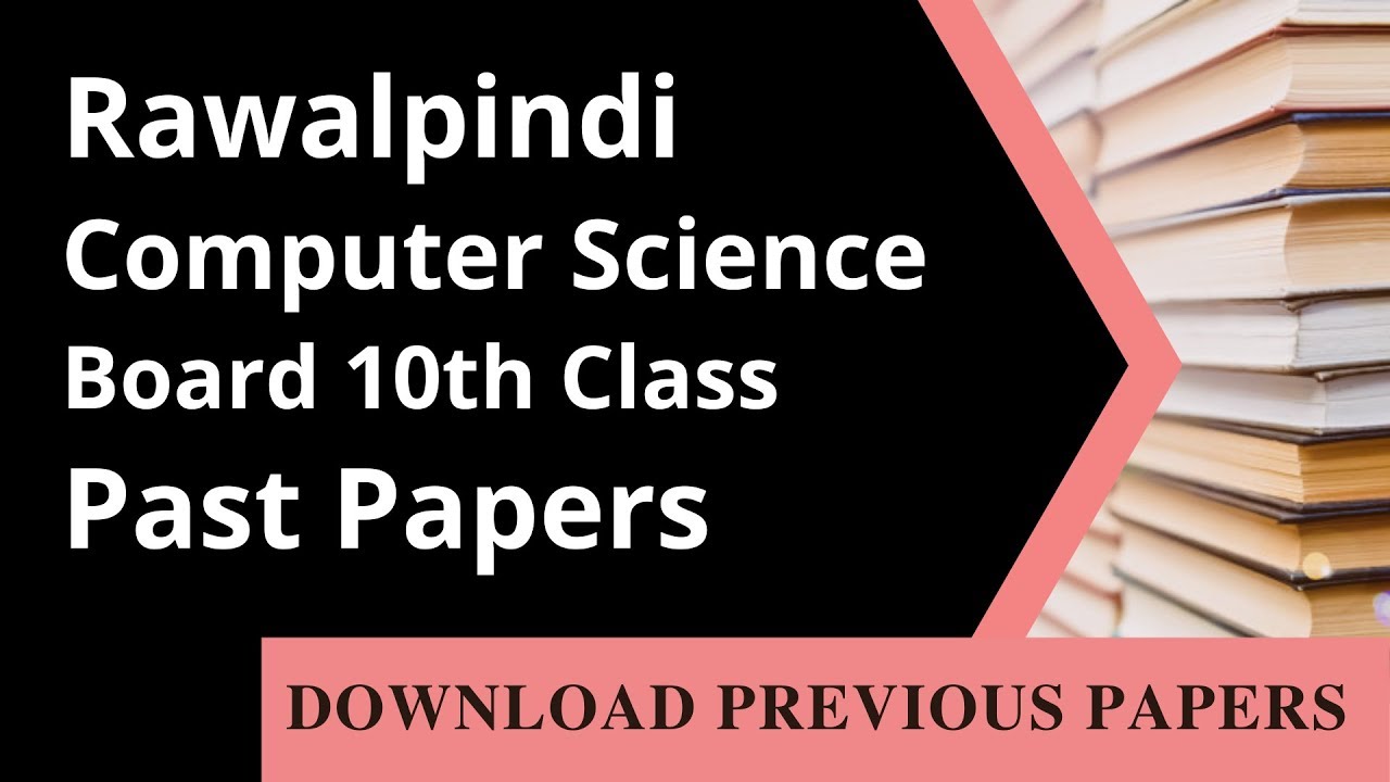 10th Class Computer Science Past Paper Rawalpindi Board - YouTube