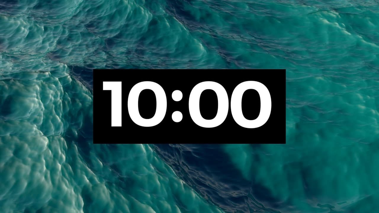 10 Minute Countdown Timer Relaxing Ocean Music [4k] - YouTube
