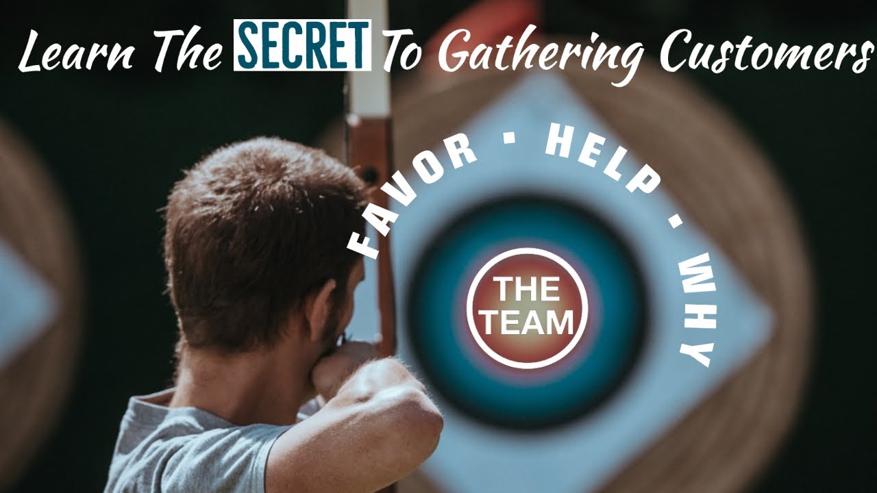 THE TEAM System For Gathering Customers - YouTube