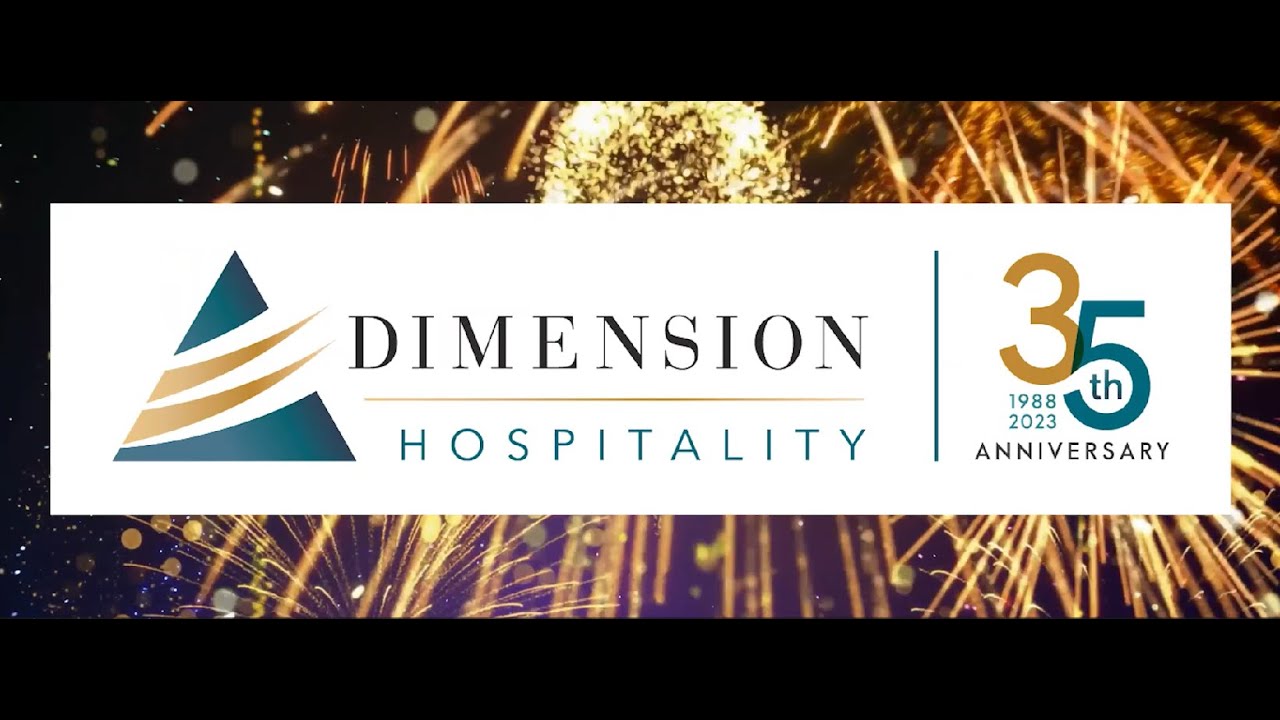 Dimension Hospitality's 35 Year Anniversary - YouTube