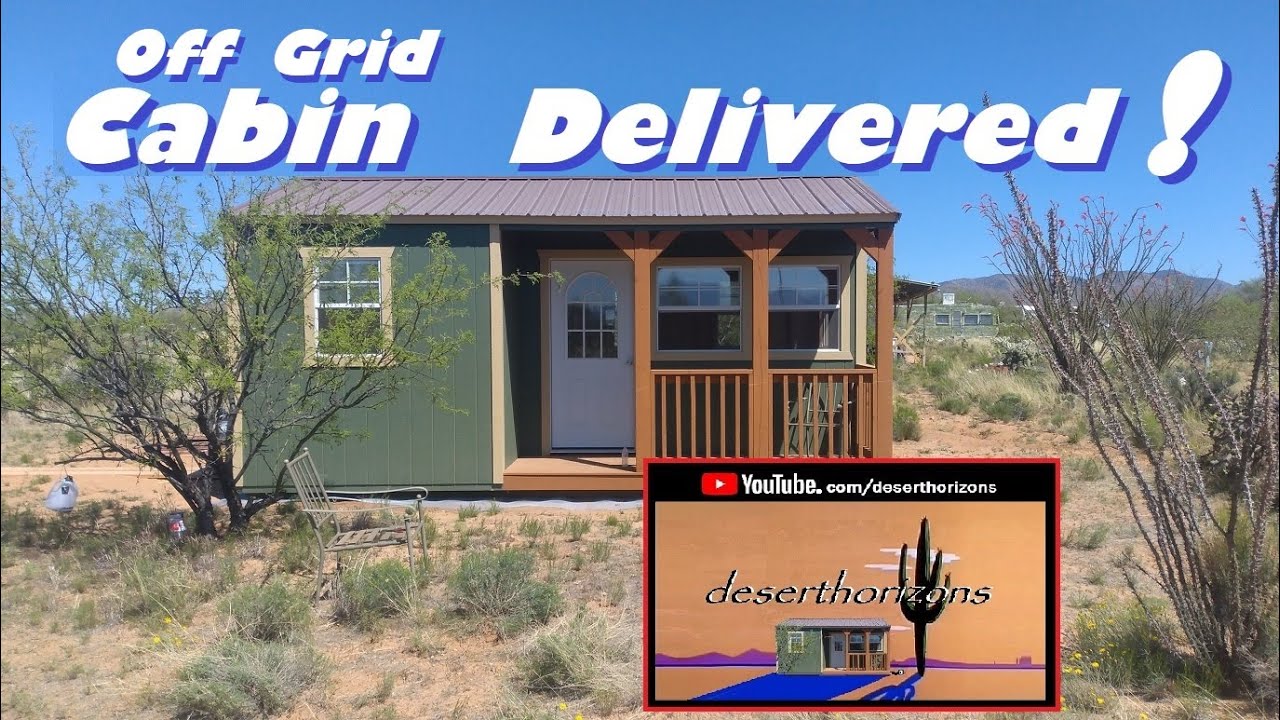 WeatherKing Cabin Delivery to AZ Off-Grid (Unplugged) Ranch - YouTube