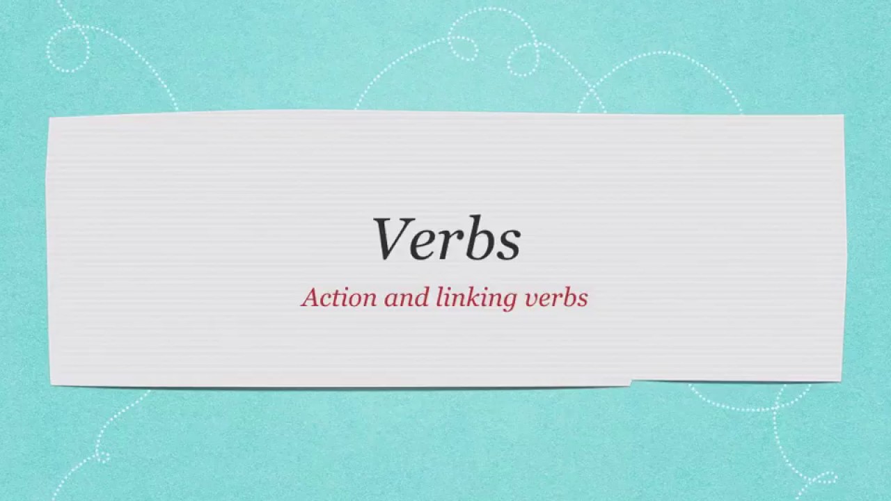 Easy Grammar Plus: Lesson 012 Action vs. Linking Verbs - YouTube
