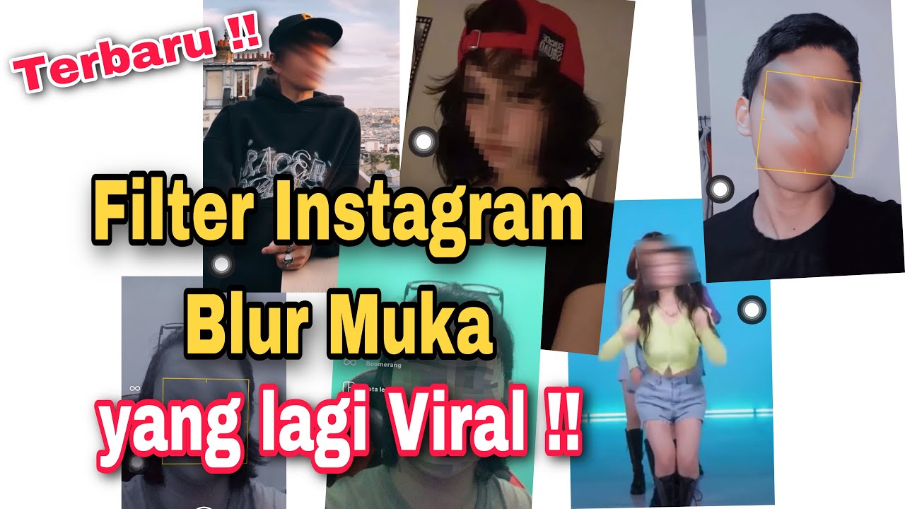 6 Filter IG Blur Muka Terbaru 2022 Aesthetic Buat Cowok Cewek - YouTube