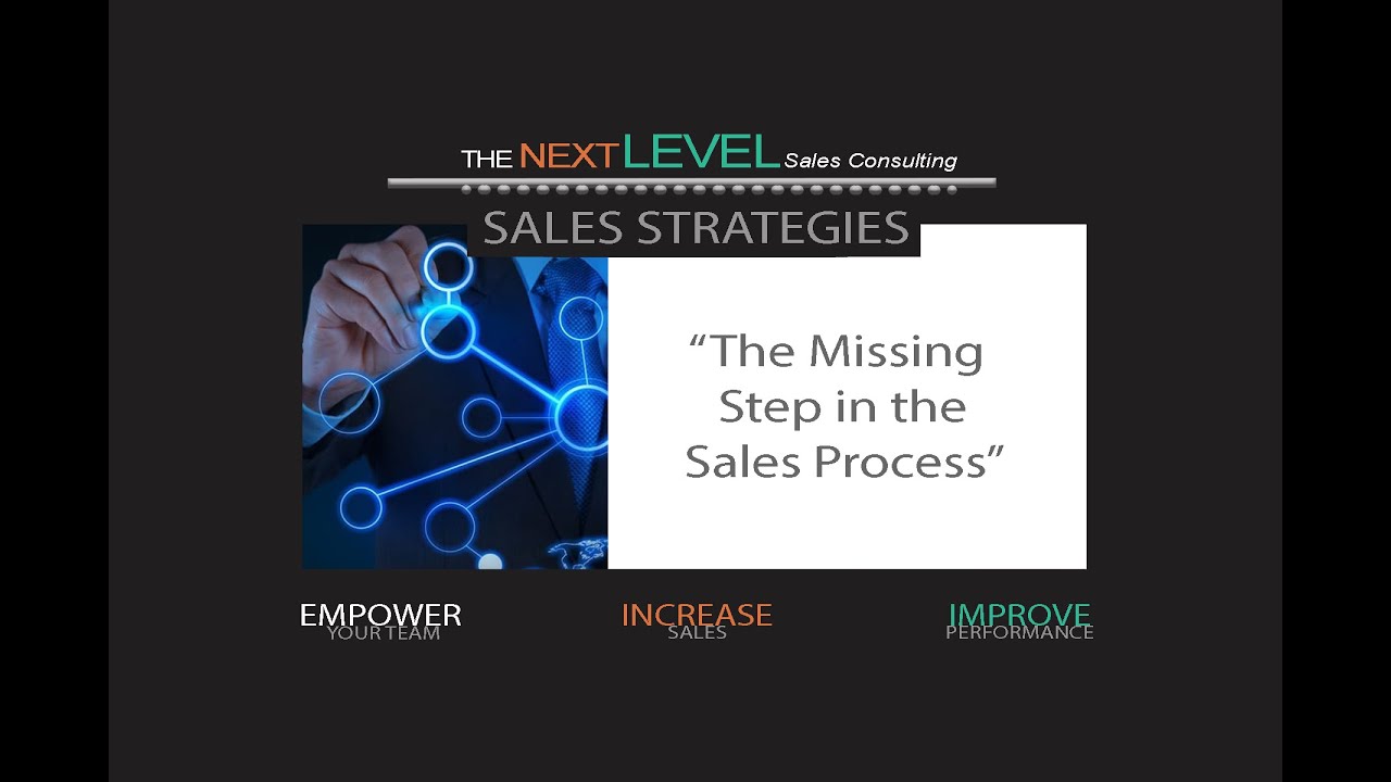 The Missing Step in the Sales Process - YouTube