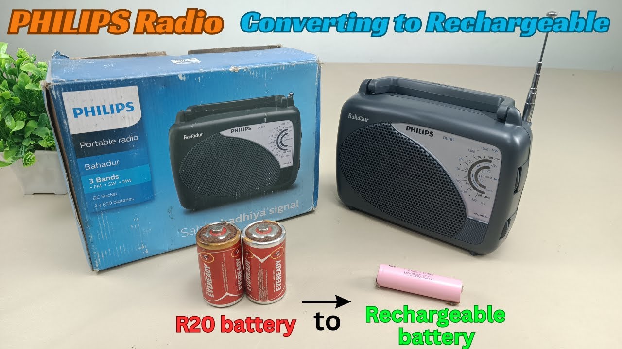Philips Radio Bahadur DL167 | Converting to Rechargeable | No more R20 ...