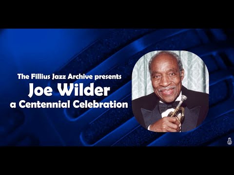 Joe Wilder: A Centennial Celebration - YouTube