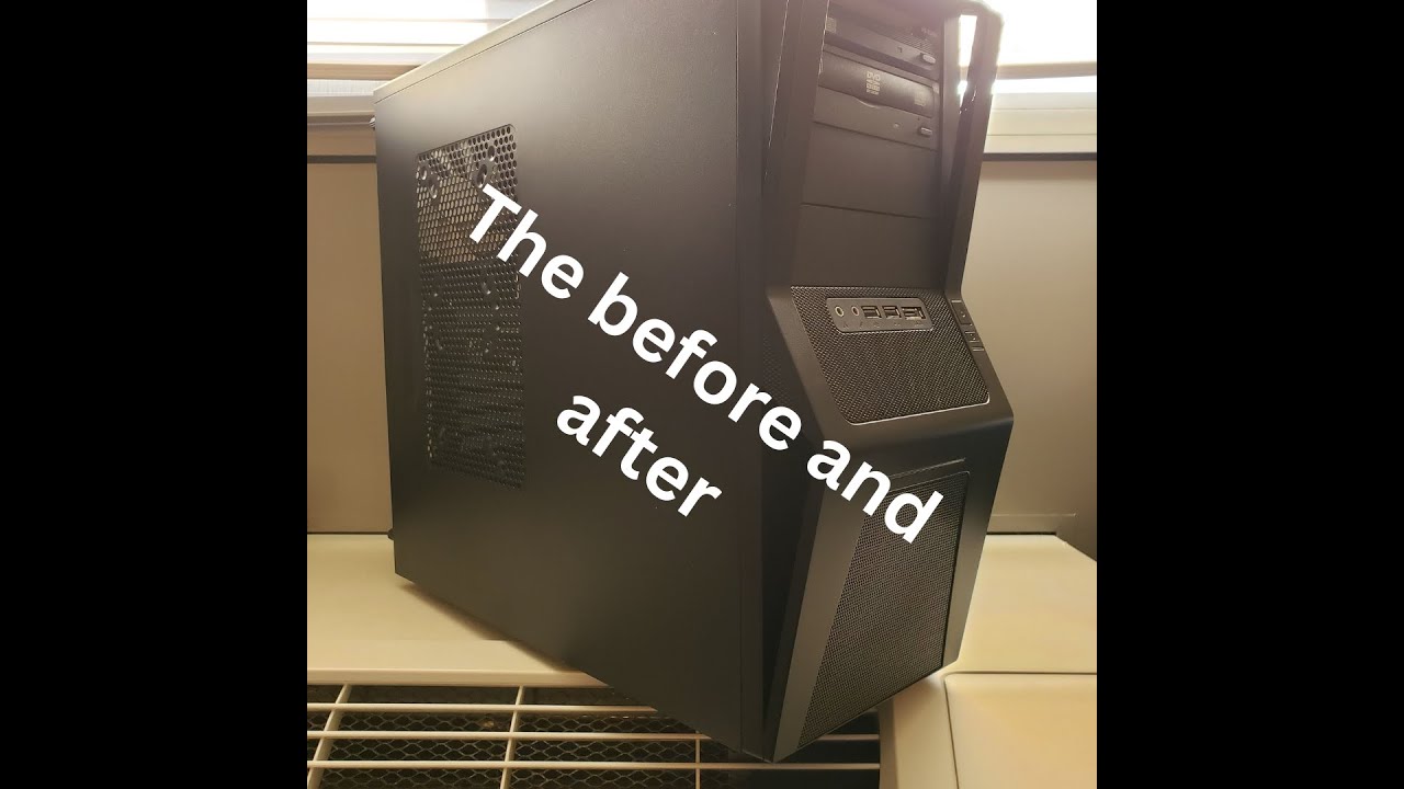 Before and after of a old computer I worked with i5 760 and final ...