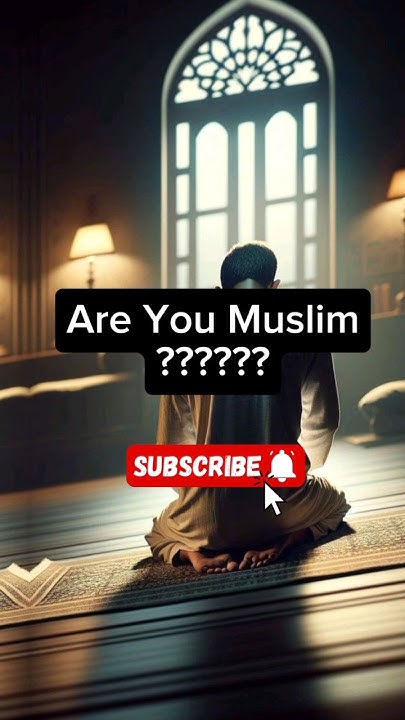 Are You Muslim? #shorts #islamicvideo #ytshorts #shortsvideo # ...