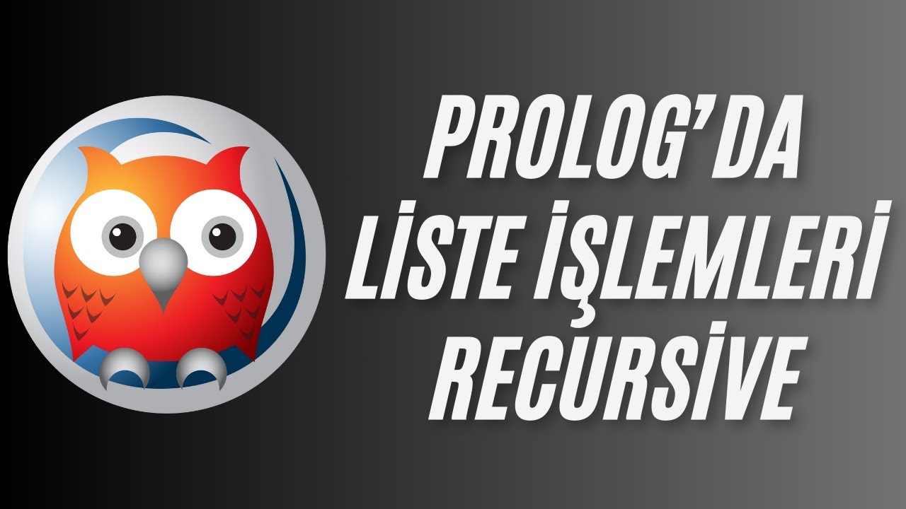 Prolog’da Liste İşlemleri: Recursive Yaklaşım ile Çözüm - YouTube