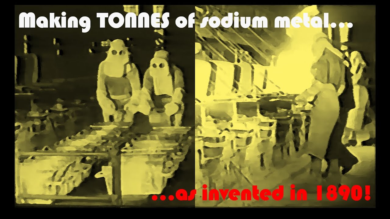 Making tonnes of metallic sodium!! History of the chemical industry ...