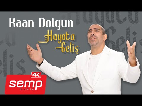 Kaan Dolgun - Hayata Geliş (Offical Video)