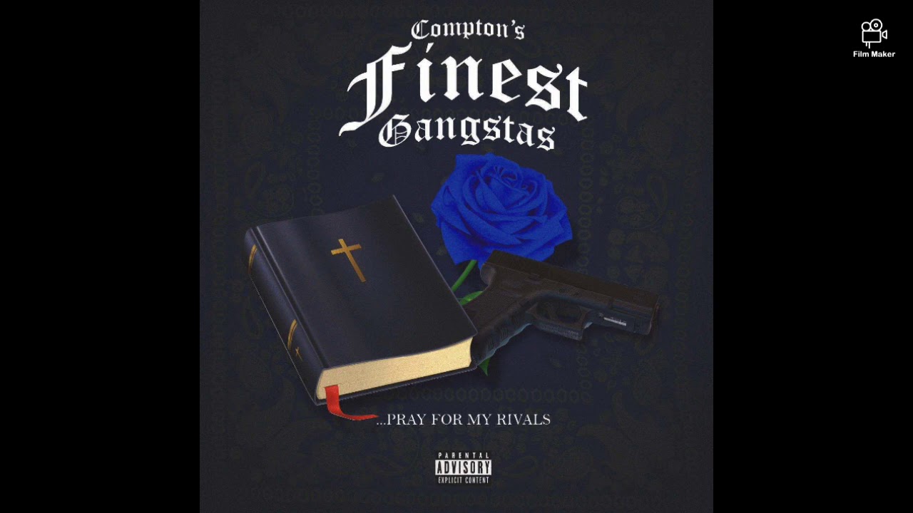 COMPTON'S FINEST GANGSTA'S - CLASS IN SESSION (Prod. by BEAR On The ...