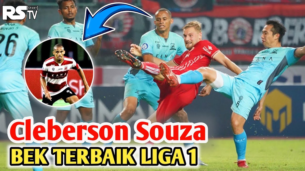 Cleberson Martins, Pemain Bek (Defender) Terbaik Liga 1 - YouTube