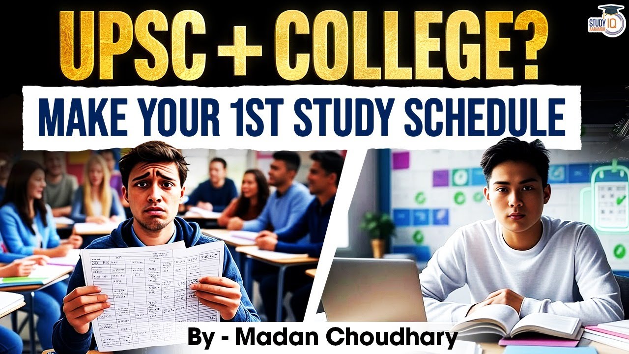UPSC + College | Make Your 1st Study Schedule | UPSC Strategy by Madan ...