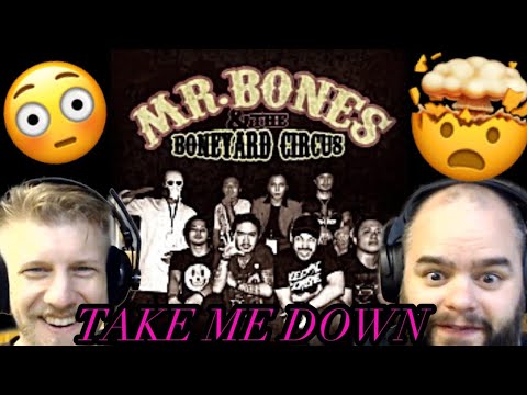 MR. BONES AND THE BONEYARD CIRCUS - TAKE ME DOWN 🎪🤘🤘🤯🤯 reaction - YouTube