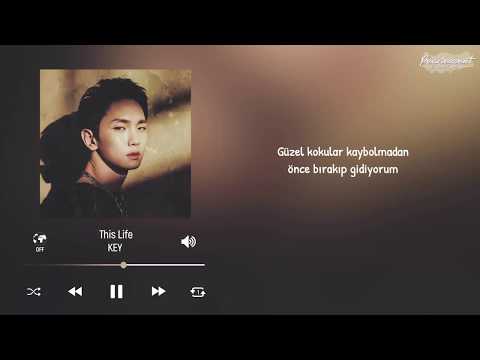 KEY - This Life [Türkçe Altyazılı]