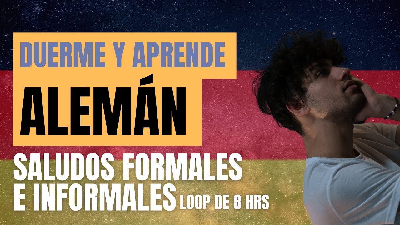8 HORAS de 10 SALUDOS VOCABULARIO BÁSICO de ALEMÁN APRENDER ALEMÁN ...
