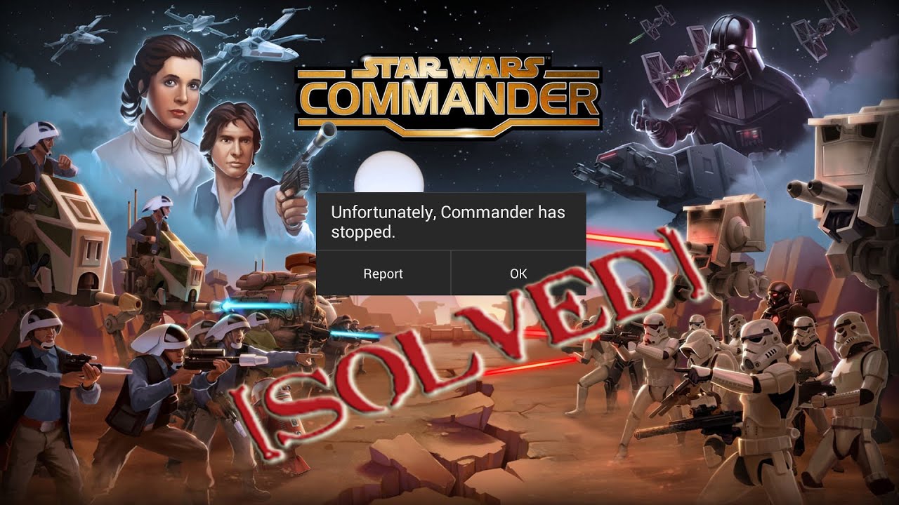 Star Wars Commander Crashing Errors Solved/Fixed - YouTube