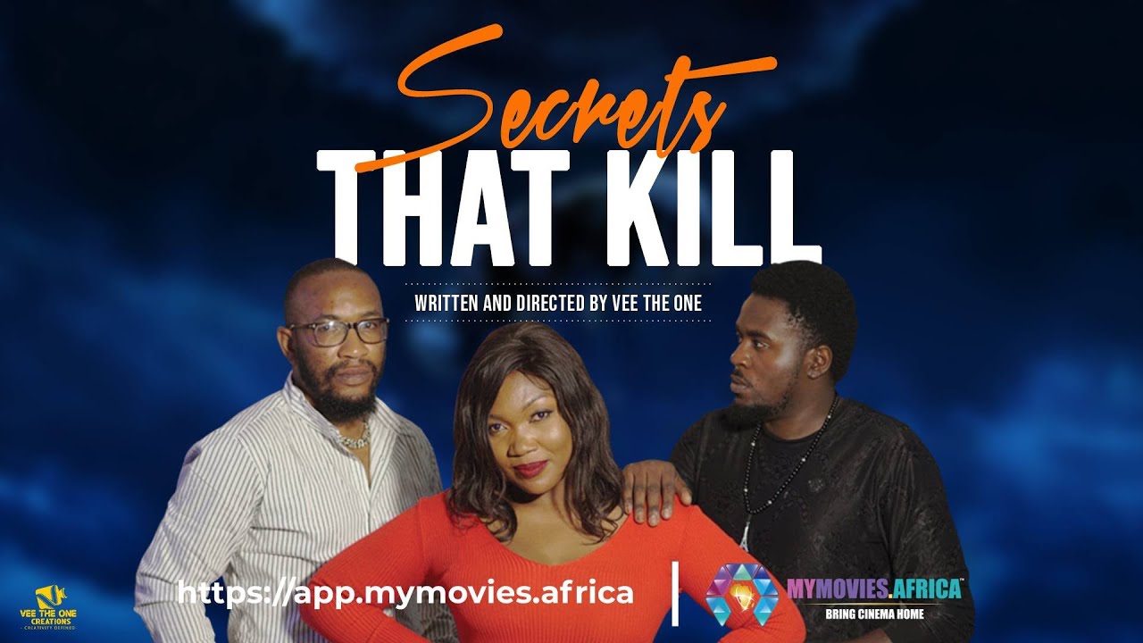 SECRETS THAT KILL | Trailer | www.MyMovies.Africa - YouTube